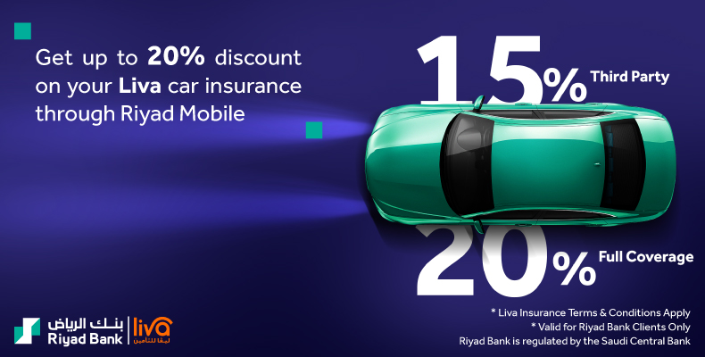 Liva insurance company’s offer exclusive to Riyad Bank customers ...